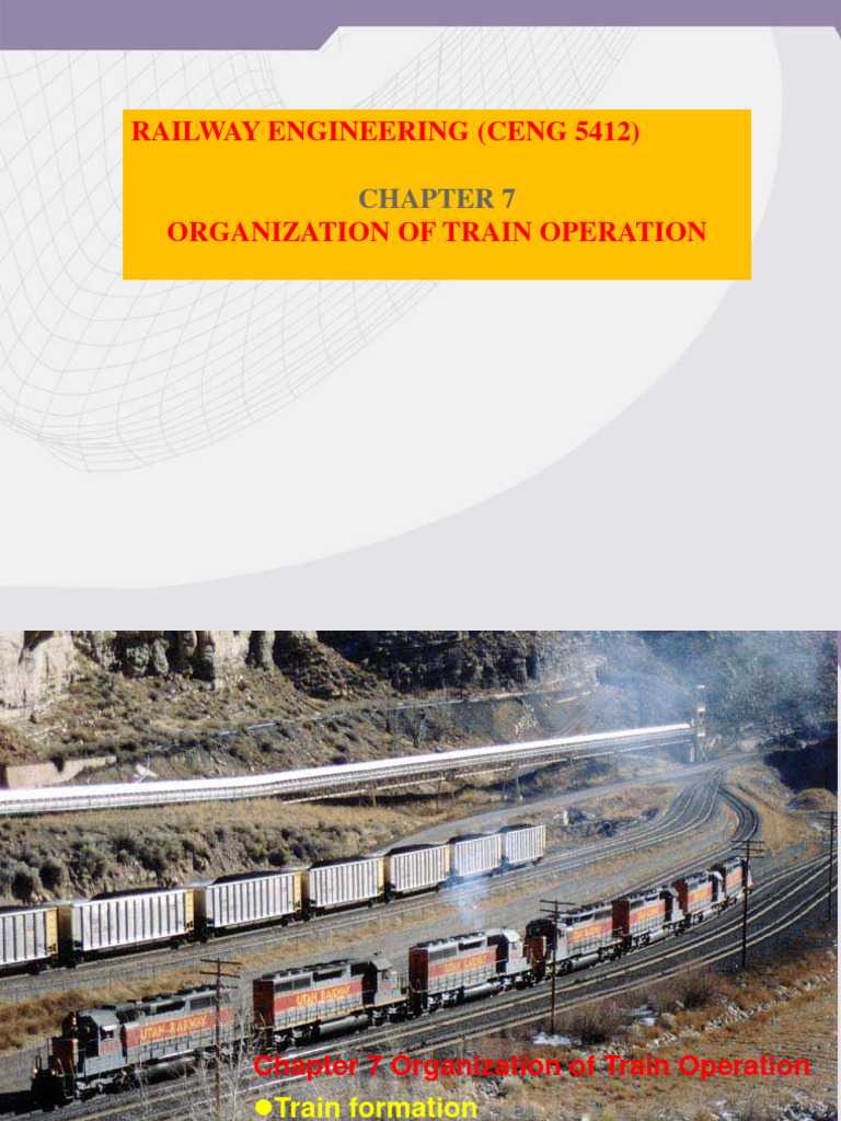 Lecturenote - 807340514chapter-7 Organization of Train Operation | PDF | Train | Rail Transport