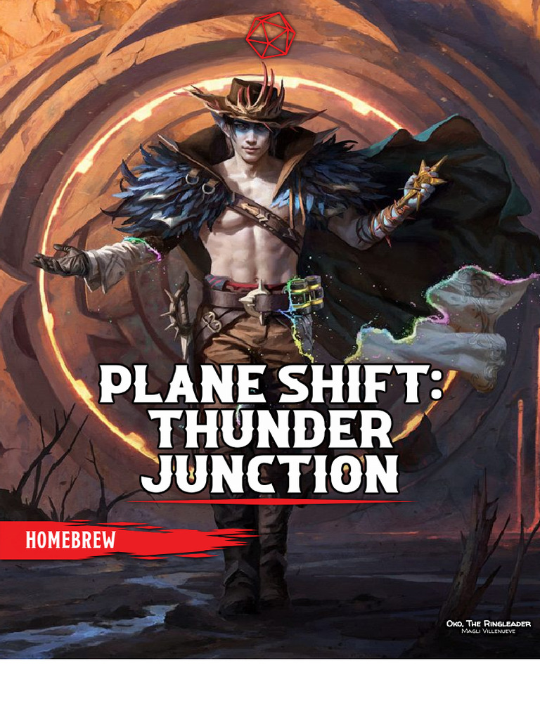 Plane Shift - Thunder Junction (Completed) - The Homebrewery | PDF