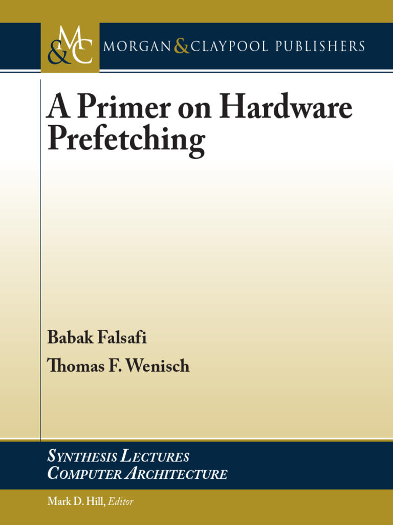A-Primer-on-Hardware-Prefetching | PDF | Cpu Cache | Central Processing Unit