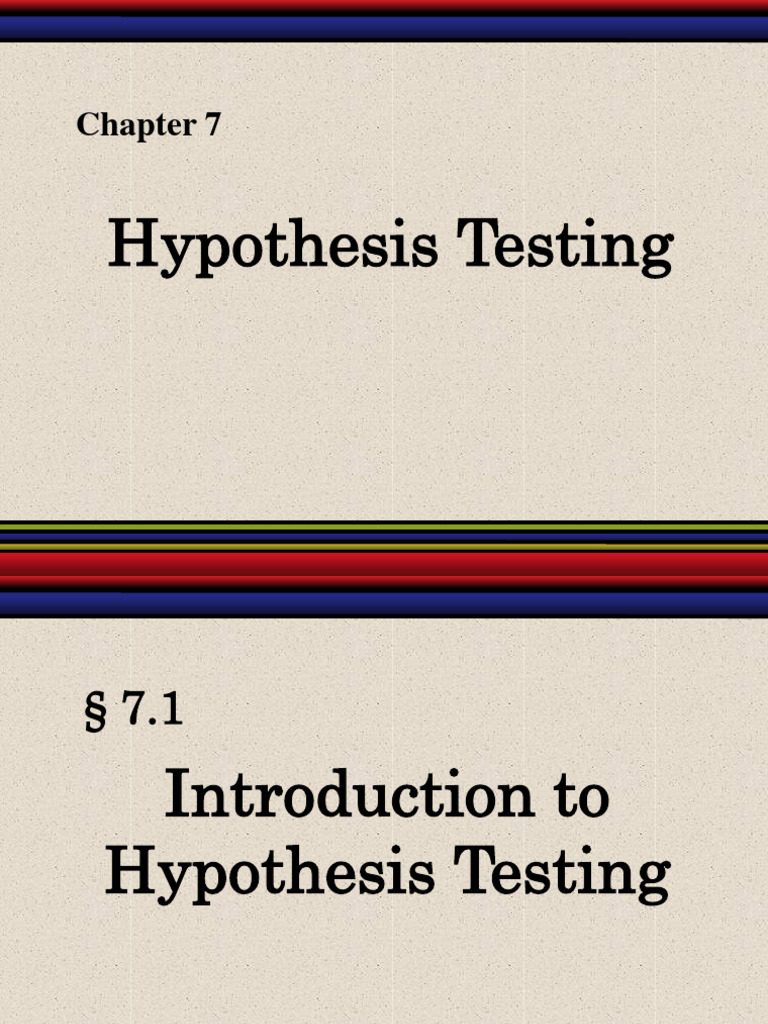 Chapter 7 Hypothesis Testing For Asynch April 29 2024 | PDF ...