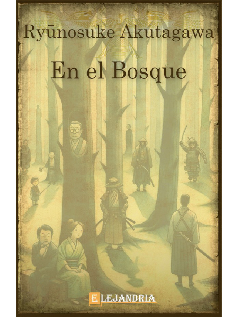 En_el_bosque-Ryūnosuke_Akutagawa | PDF