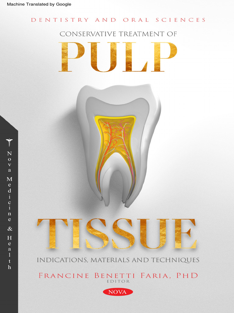 Conservative Treatment of Pulp Tissue | PDF
