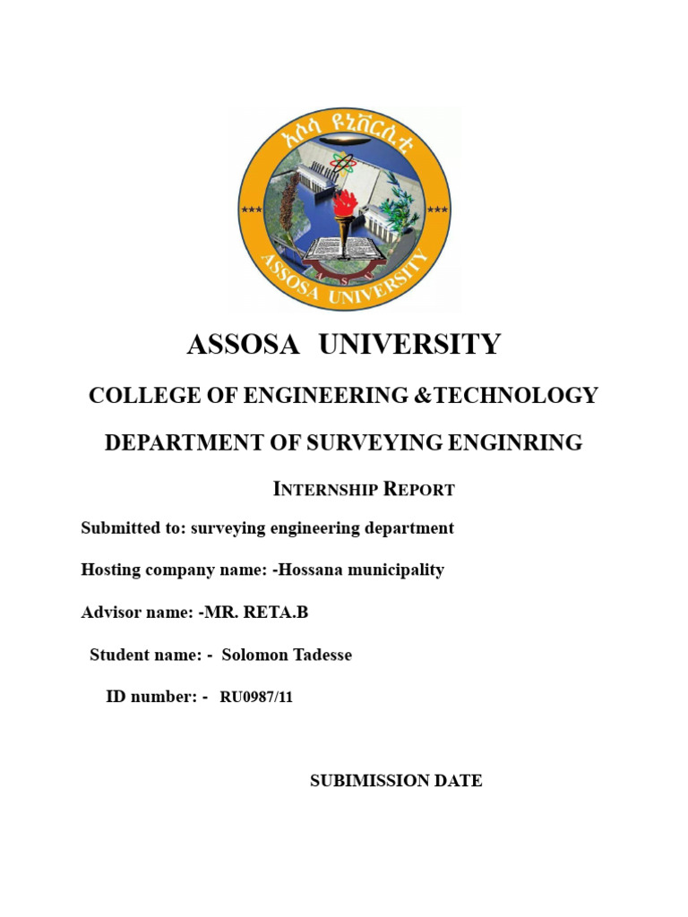 Assosa University: College OF Engineering &technology Department OF Surveying Enginring | PDF ...