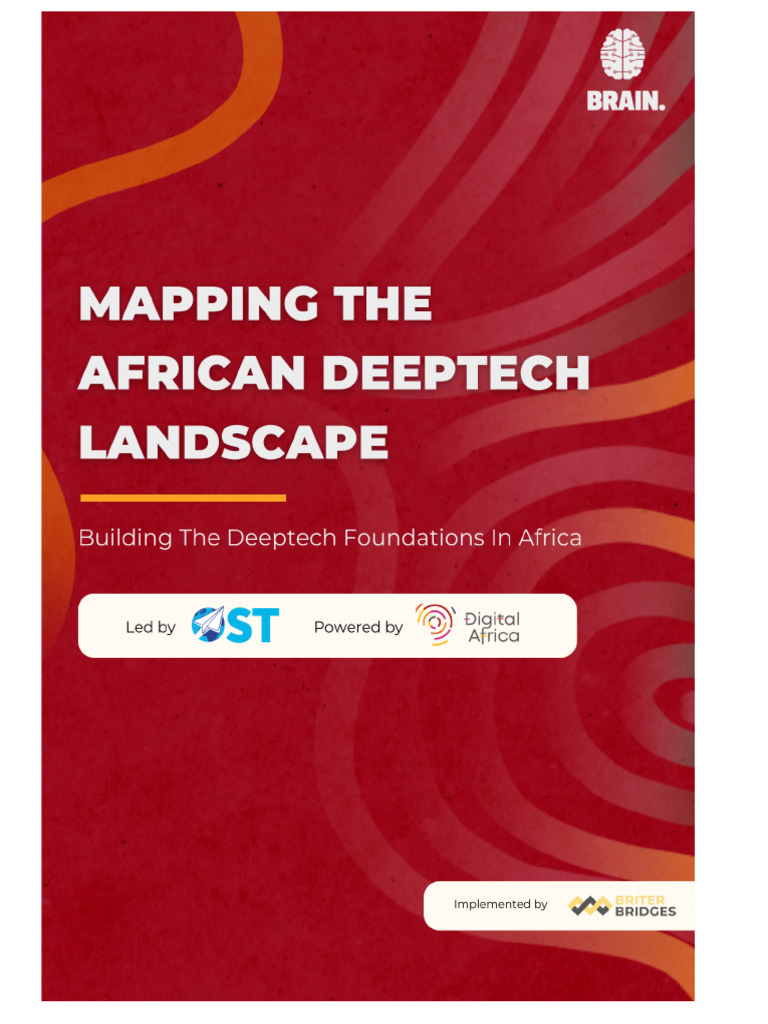Briter X Brain - Deeptech in Africa Study - Final Version | PDF | Startup Company | Small ...