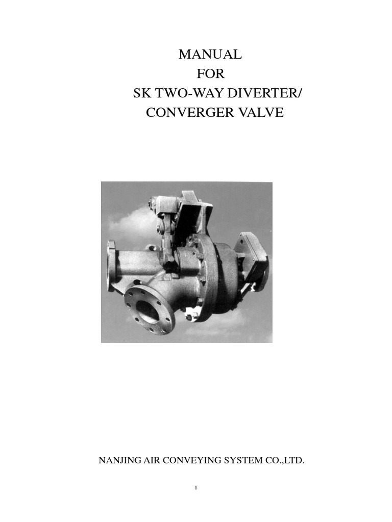 operation instructions(SK two-way diverter) | PDF | Valve | Actuator