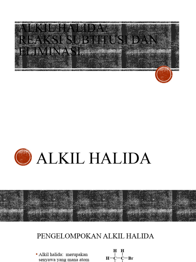 Alkil Halida (VII) | PDF | Sains & Matematika
