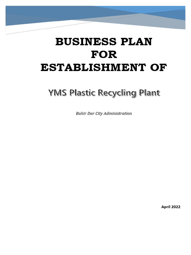 Business Plan- Plastic recycling- Yigermal- Final | PDF | Net Present ...