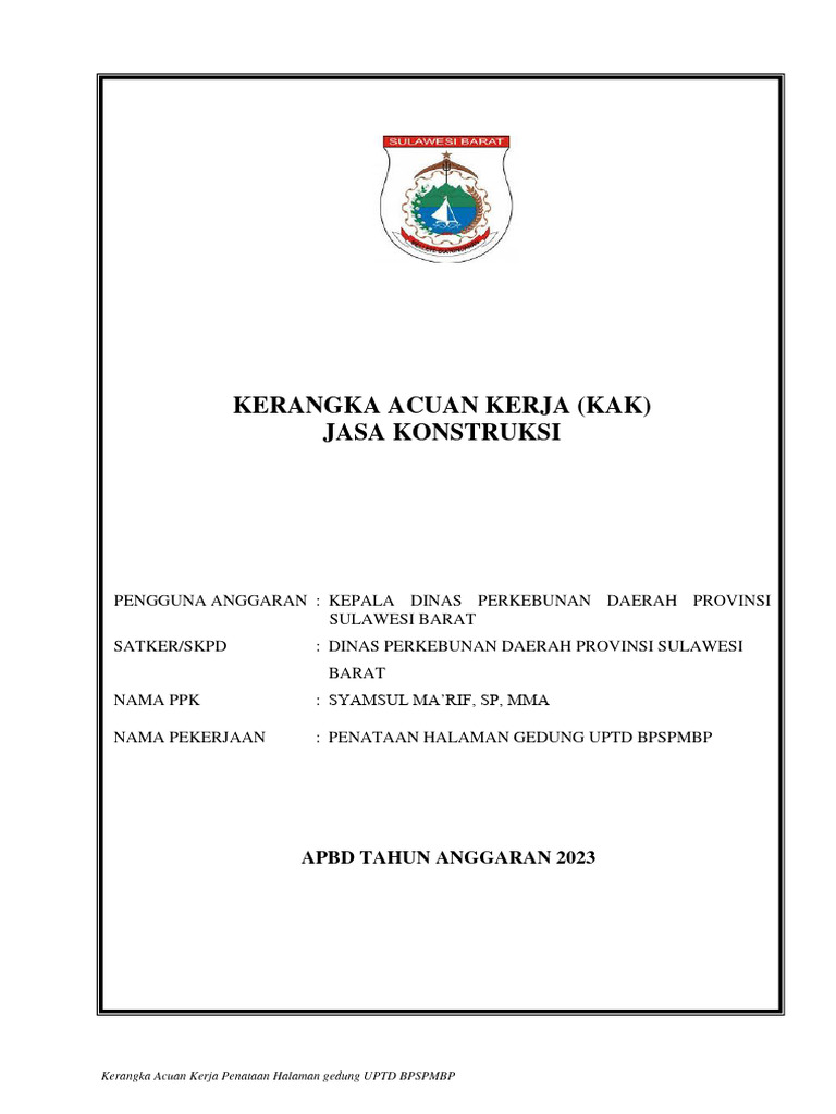 Kak PENATAAN HALAMAN GEDUNG UPTD BPSPMBP Ok7 | PDF