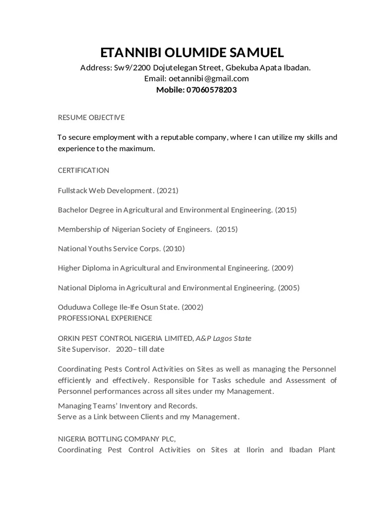 Etannibi Olumide Samuel: Address: Sw9/2200 Dojutelegan Street, Gbekuba Apata Ibadan. Mobile ...