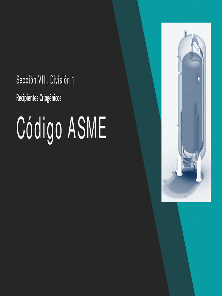 Codigo ASME Sección VIII Div 1 2RC | PDF | Construcción | Soldadura