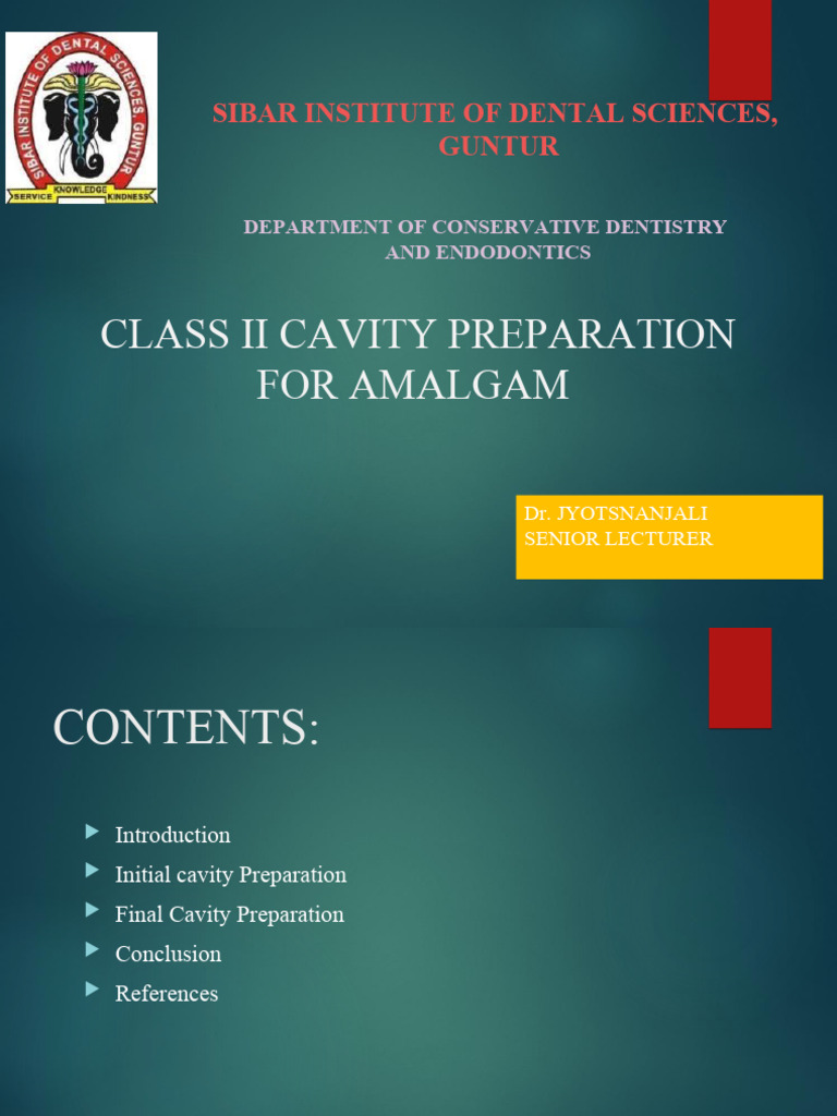 26. Dr. Jyotsnanjali Class II Cavity Preparation for Amalgam | Download ...