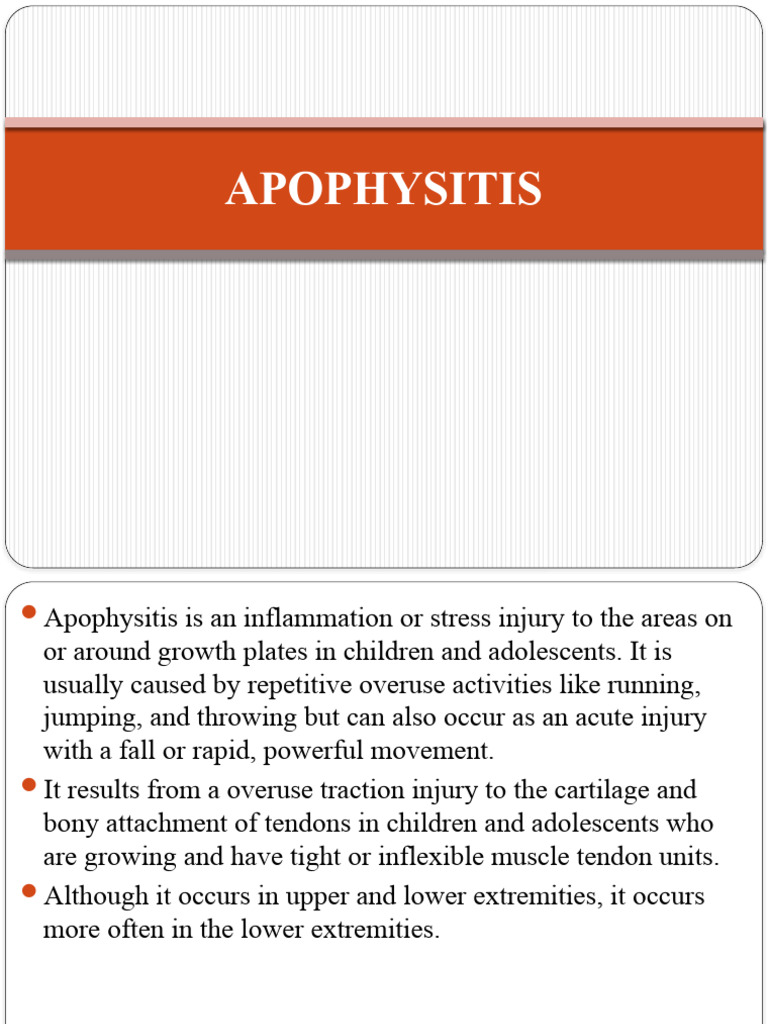 APOPHYSITIS | PDF | Musculoskeletal System | Diseases And Disorders