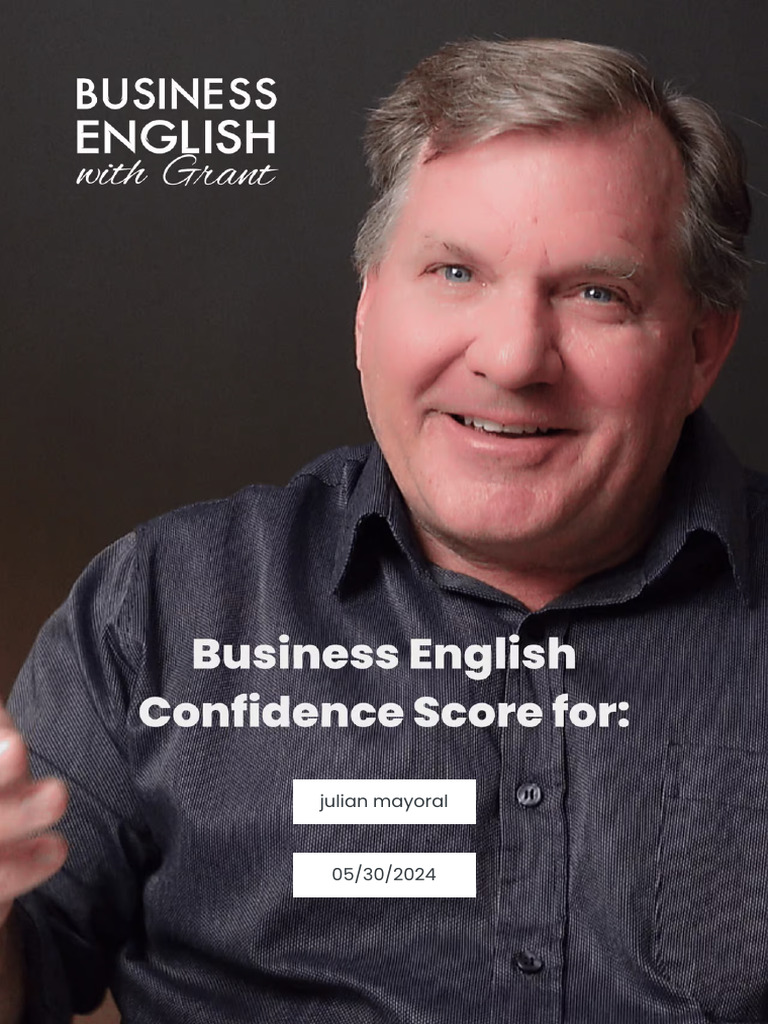 Business English Confidence Score Report | PDF | Vocabulary | Feeling Business English Confidence Score Report | PDF | Vocabulary | Feeling