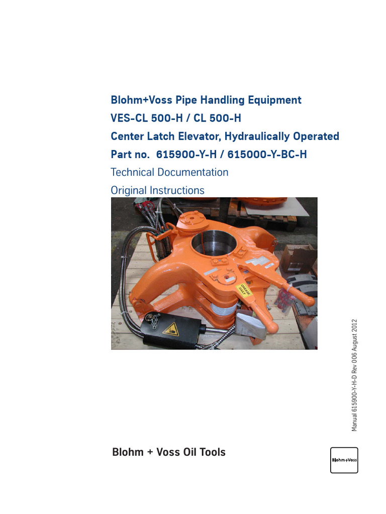 615900-Y-H-D Rev006 - B V Manual (VES-) CL 500-H | PDF | Elevator | Pipe (Fluid Conveyance)