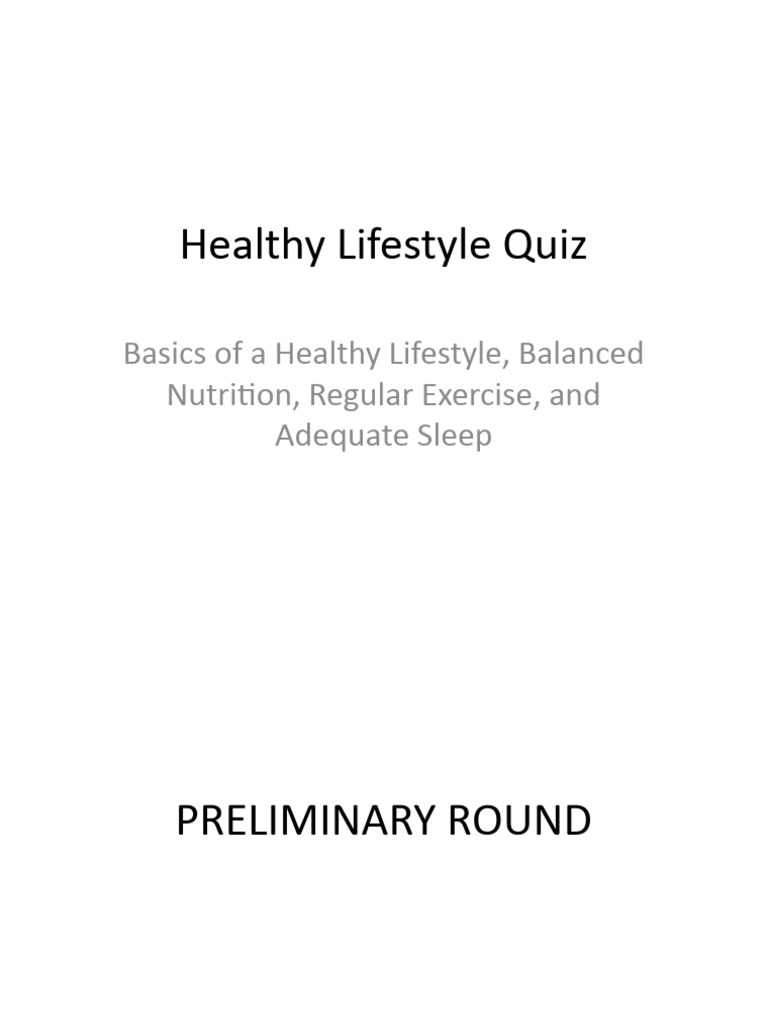 Healthy Lifestyle Quiz | PDF | Nutrition | Diet & Nutrition