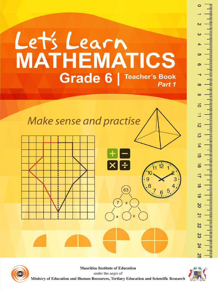 MATHS Grade 6 Part 1 Teacher's Book | PDF | Rectangle | Shape