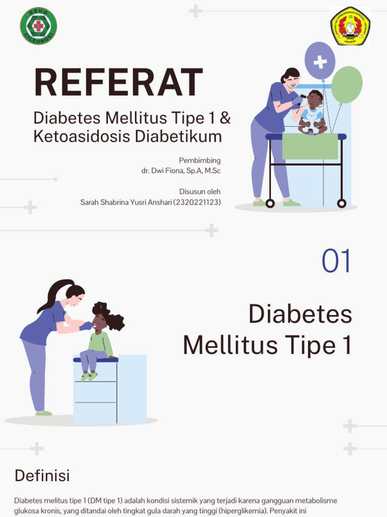 Referat - DM Tipe 1 Dan KAD - Sarah Shabrina Y A - 2320221123 | PDF | Kesehatan Holistik