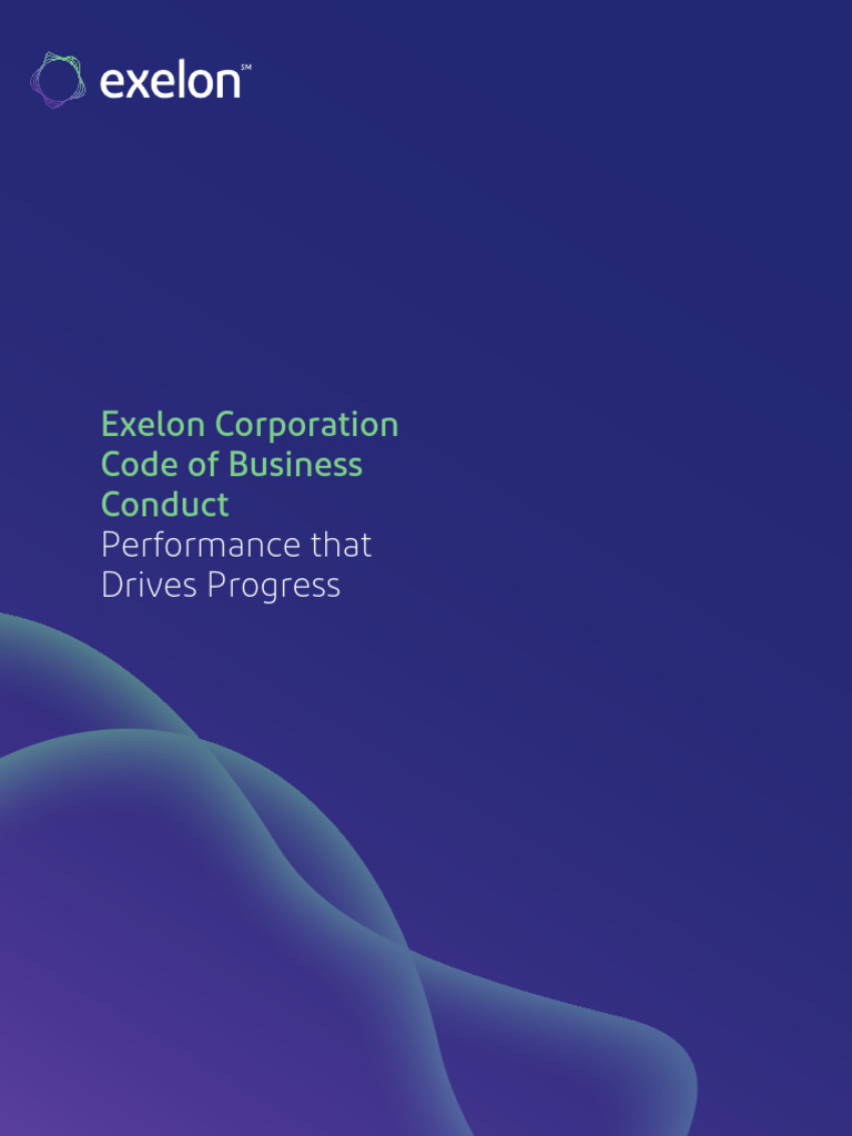 Exelon Code of Business Conduct | PDF | Safety | Regulatory Compliance