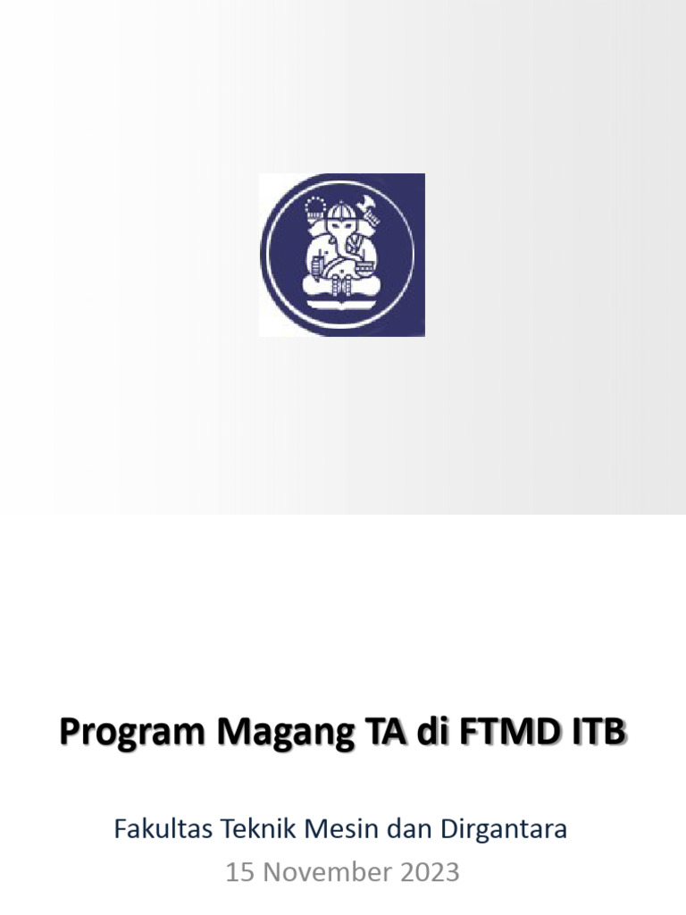 2023-11-15 Program Magang TA Di FTMD ITB | PDF | Teknologi & Rekayasa