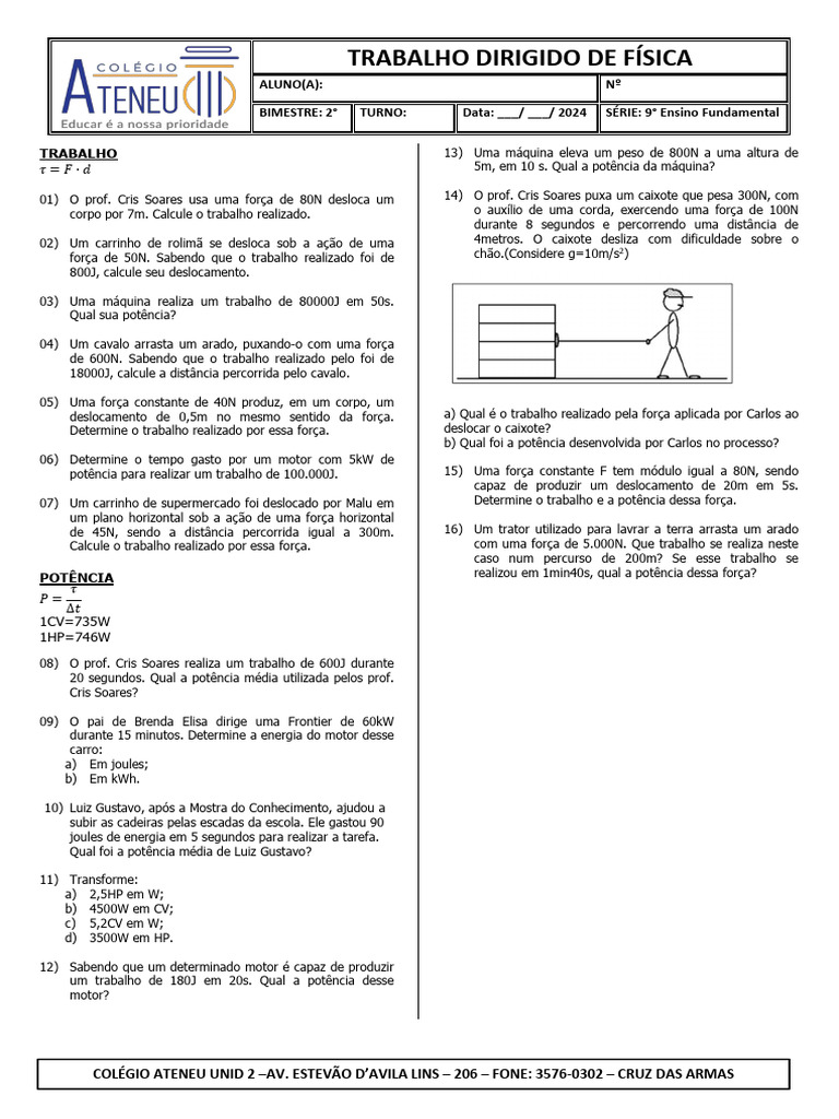 TD-FIS-1°MED-2°BIM-Trabalho e Potencia-09.06.2024 | PDF | Potência (Física) | Mecânica