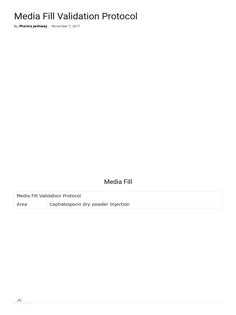 Media Fill Validation Protocol Overview | PDF | Sterilization ...