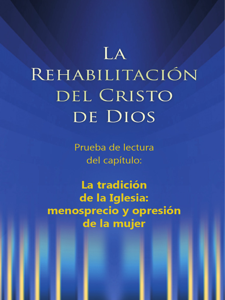 Menosprecio y Opresión de La Mujer: Tradición de La Iglesia (La ...