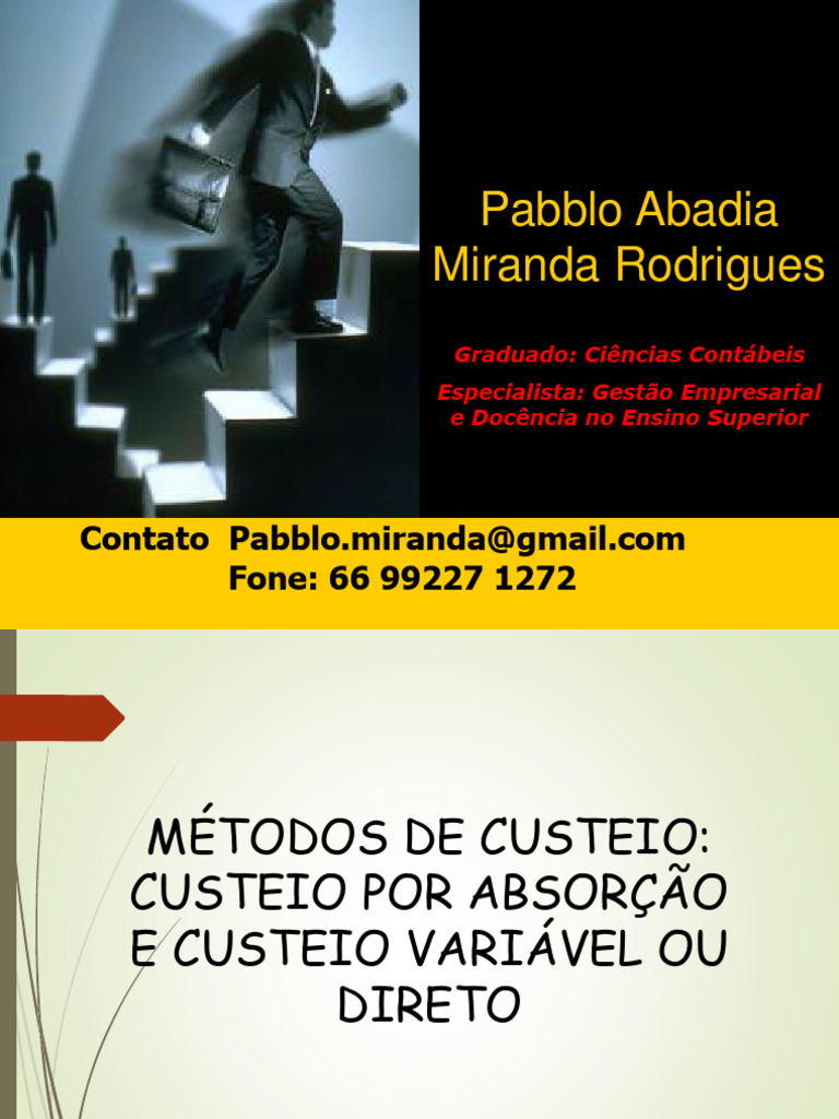Métodos de Custeio Absorção e Variável | PDF | Despesa | Contabilidade