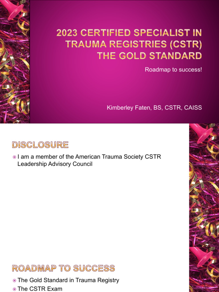Trauma Registry Webinar 2023.01.18 - 2023 CSTR - The Gold Standard ...