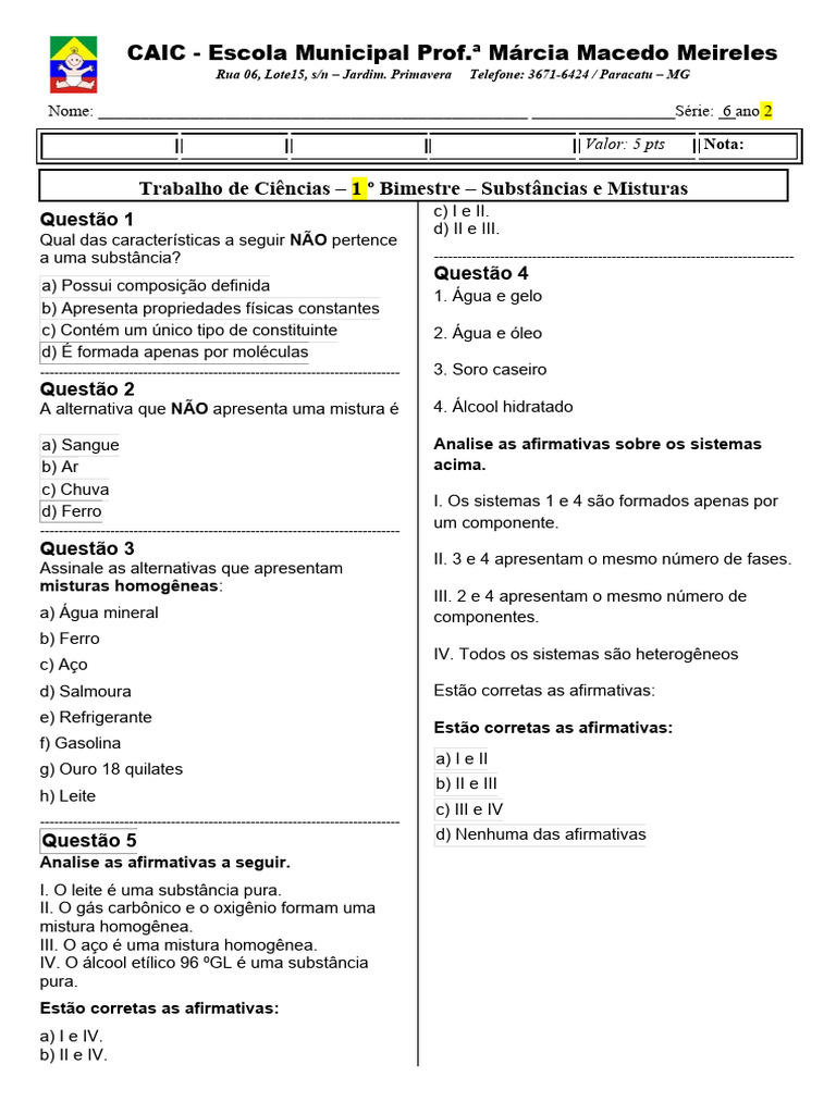 Modelo de Prova - CAIC 6ano 1 e 2 Prof-GERALDO | PDF | Substancias químicas | Mistura