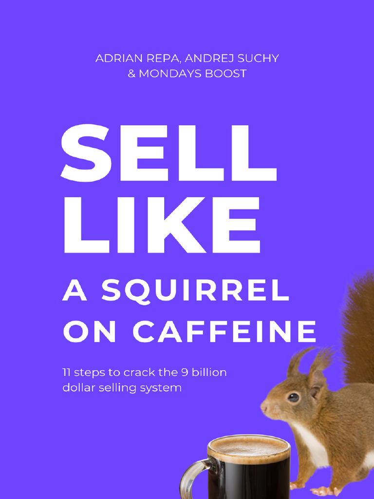 Sneak Peek at Sell Like A Squirrel On Caffeinep | PDF | Target Audience ...