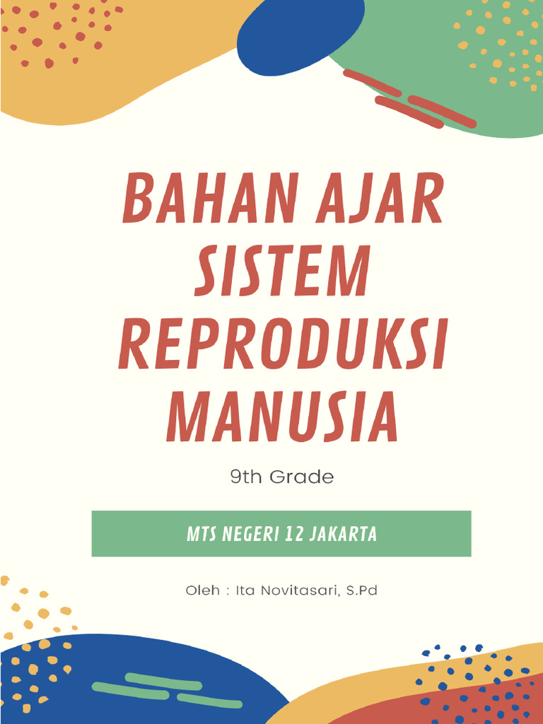 Bahan Ajar Sistem Reproduksi | PDF | Ilmu Sosial | Kesehatan Holistik