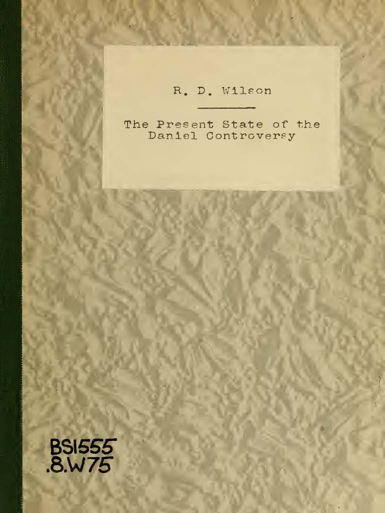 The Present State of The Daniel Controversy - Dick Wilson | PDF ...