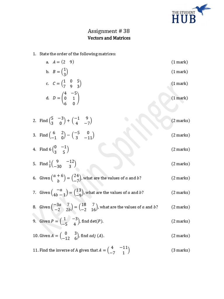 Assignment 39 - Matrices | PDF | Algebra | Linear Algebra Assignment 39 - Matrices | PDF | Algebra | Linear Algebra