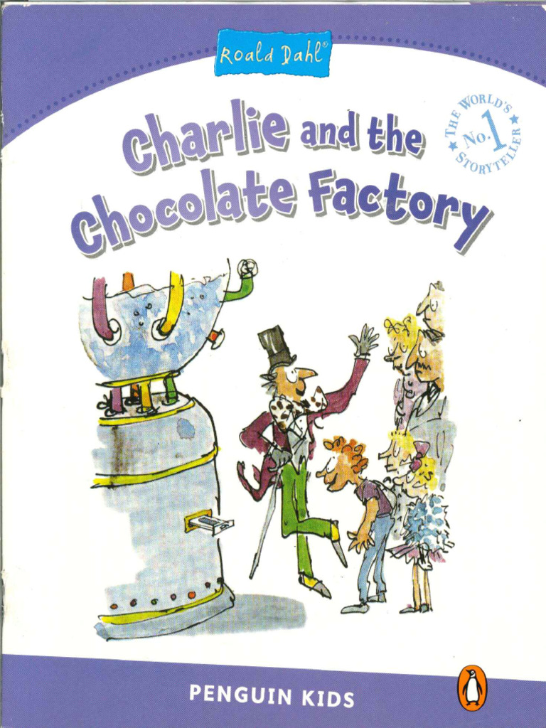 Charlie and The Chocolate Factory | PDF