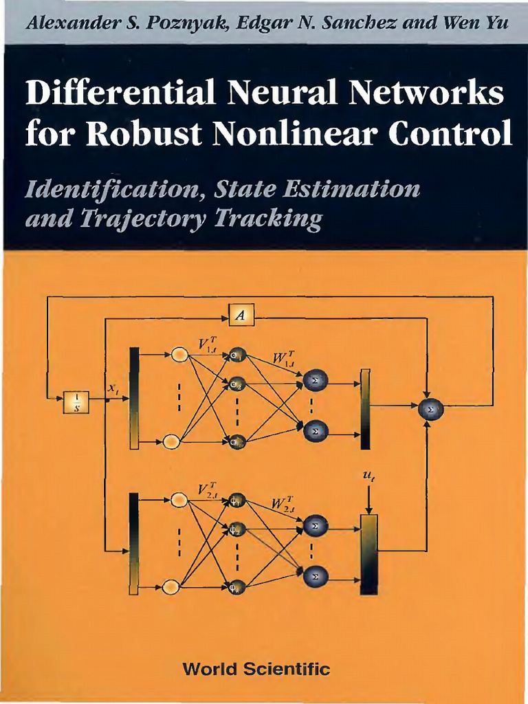 Alexander S. Poznyak, Edgar N. Sanchez, Wen Yu - Differential Neural Networks For Robust ...