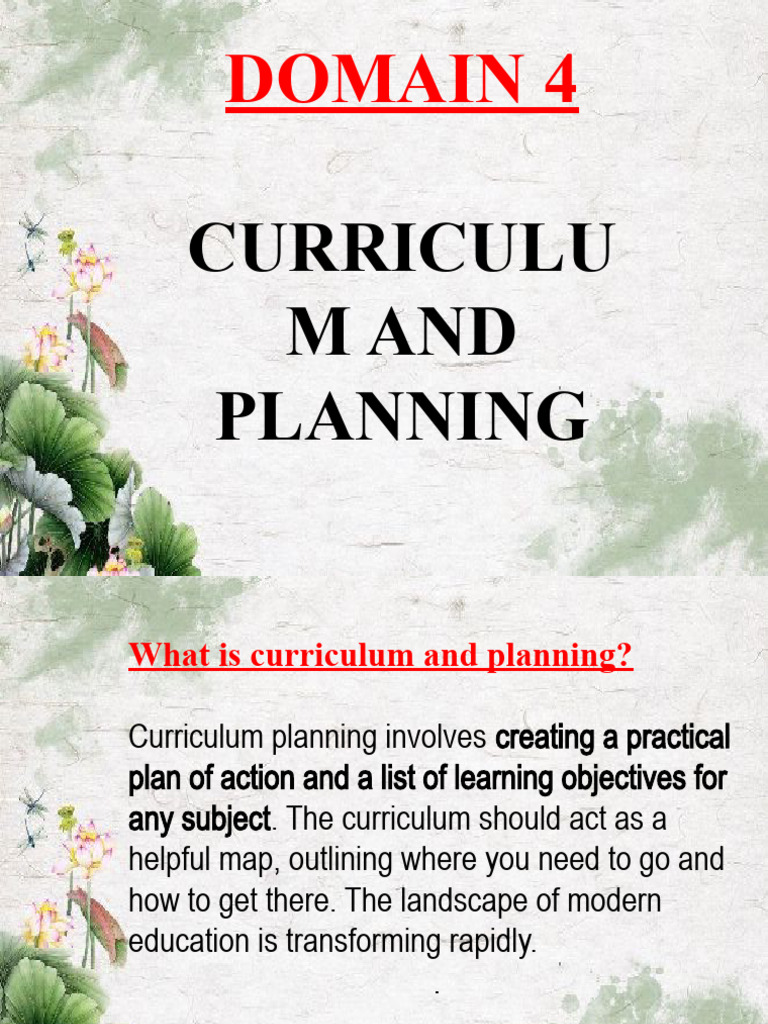 Domain 4: Curriculum Planning Overview | PDF | Curriculum | Learning