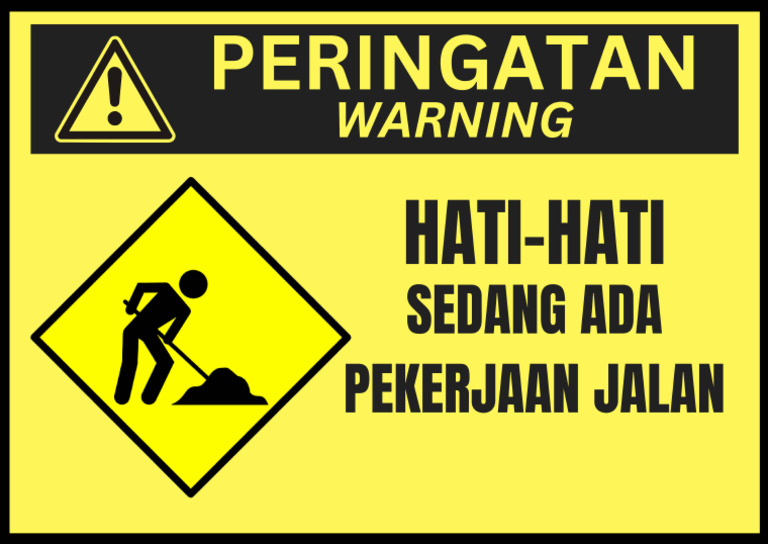 Template Sign Peringatan, Bahaya Dan Himbauan | PDF