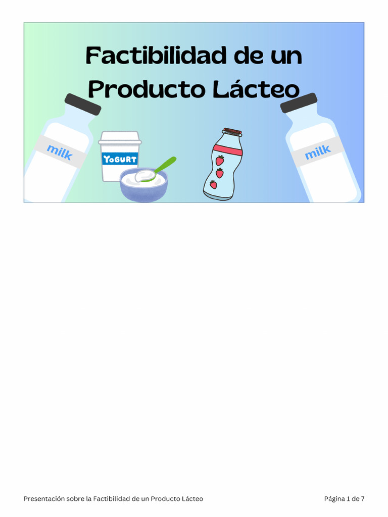 Presentación Sobre La Factibilidad de Un Producto Lácteo - 20240522 ...