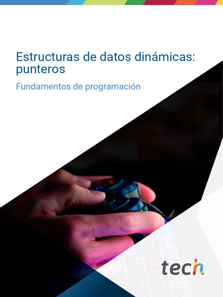 M4T7 Estructuras de Datos Dinámicas Punteros | PDF | Puntero (Programación de computadora) | C