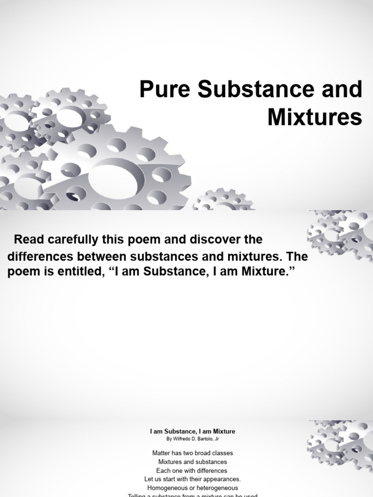 Pure Substance and Mixtures | PDF | Mixture | Chemical Substances