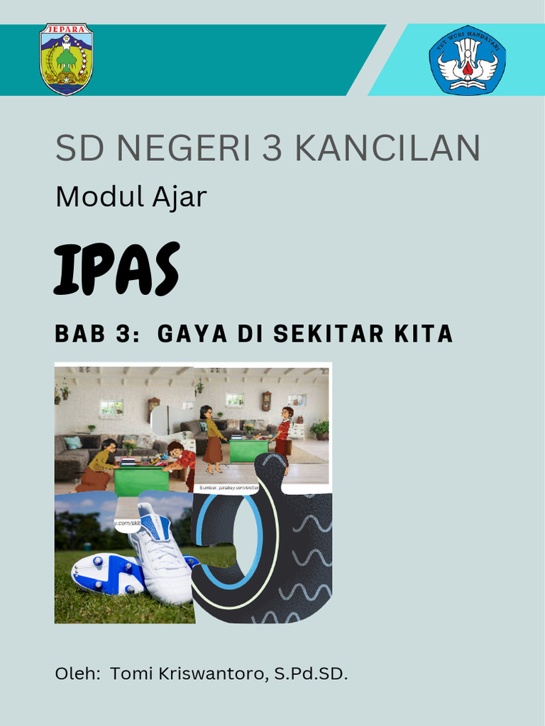 Modul Ajar Fase B Kelas 4 Ipas Bab 3 Pengaruh Gaya Di Sekitar Kita | PDF | Karier & Perkembangan ...