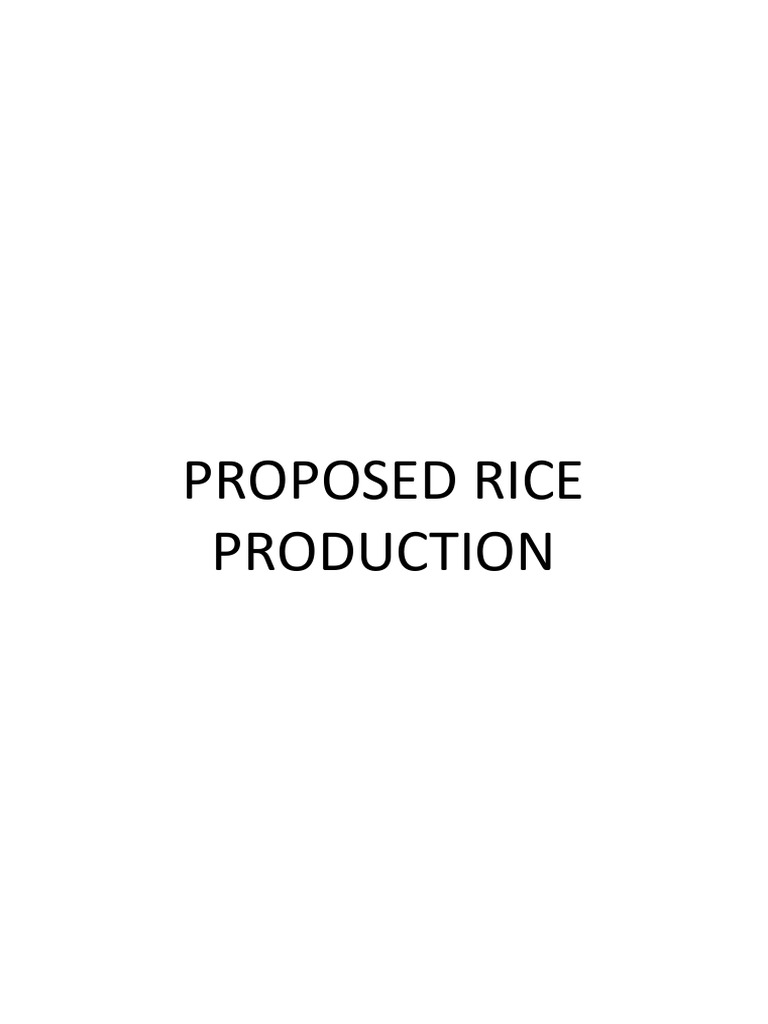 Project Proposal On Rice Production 1 5 | PDF | Rice | Plough