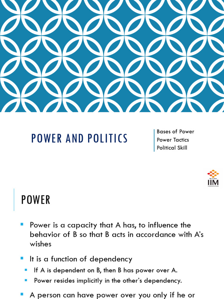 Session 15 - Power and Politics | PDF | Power (Social And Political ...