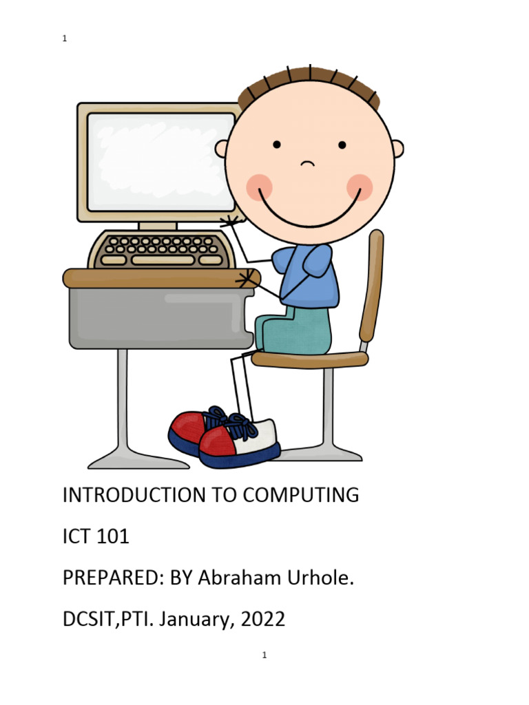 INTRODUCTION TO COMPUTING ICT 101 | Download Free PDF | Random Access Memory | Operating System