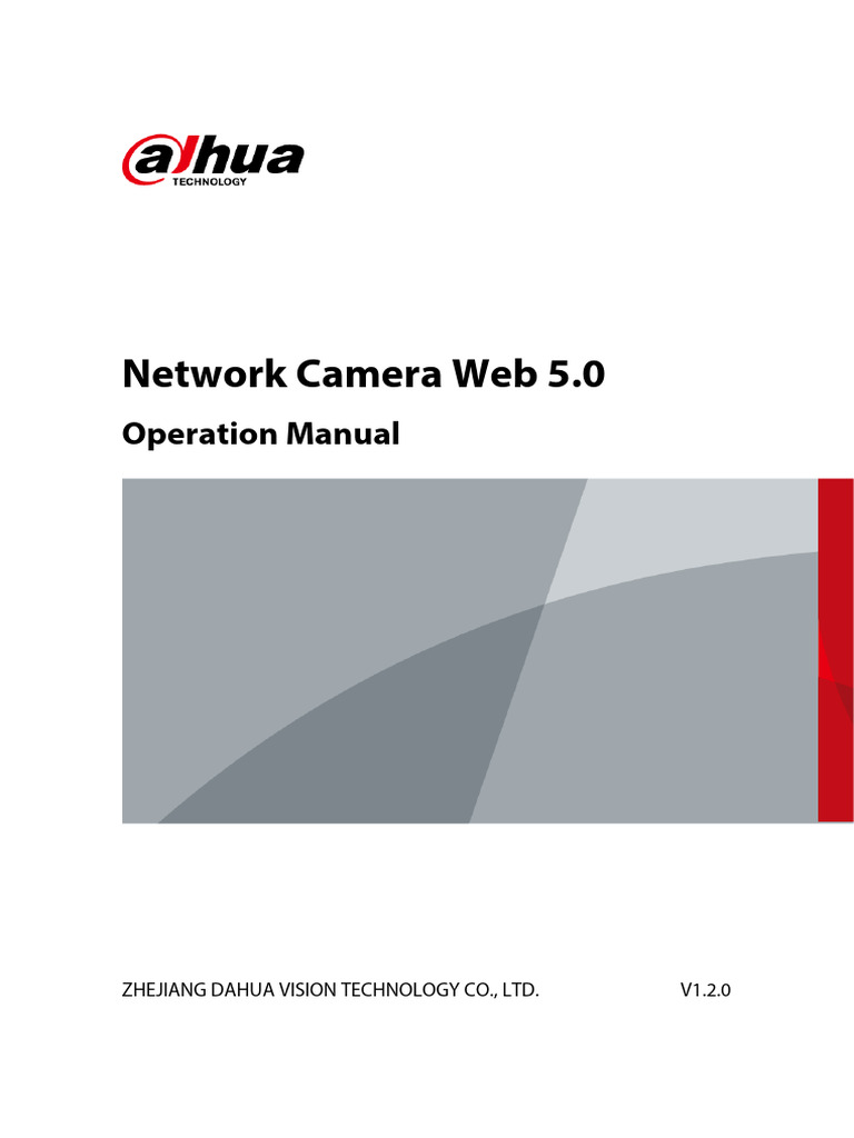 Dahua Network Camera Web 5.0 Operation Manual V1.2.0 | PDF | Computer ...