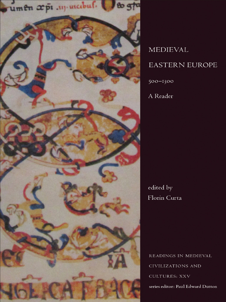 Medieval Eastern Europe (500–1300) Reader | PDF | Slavs