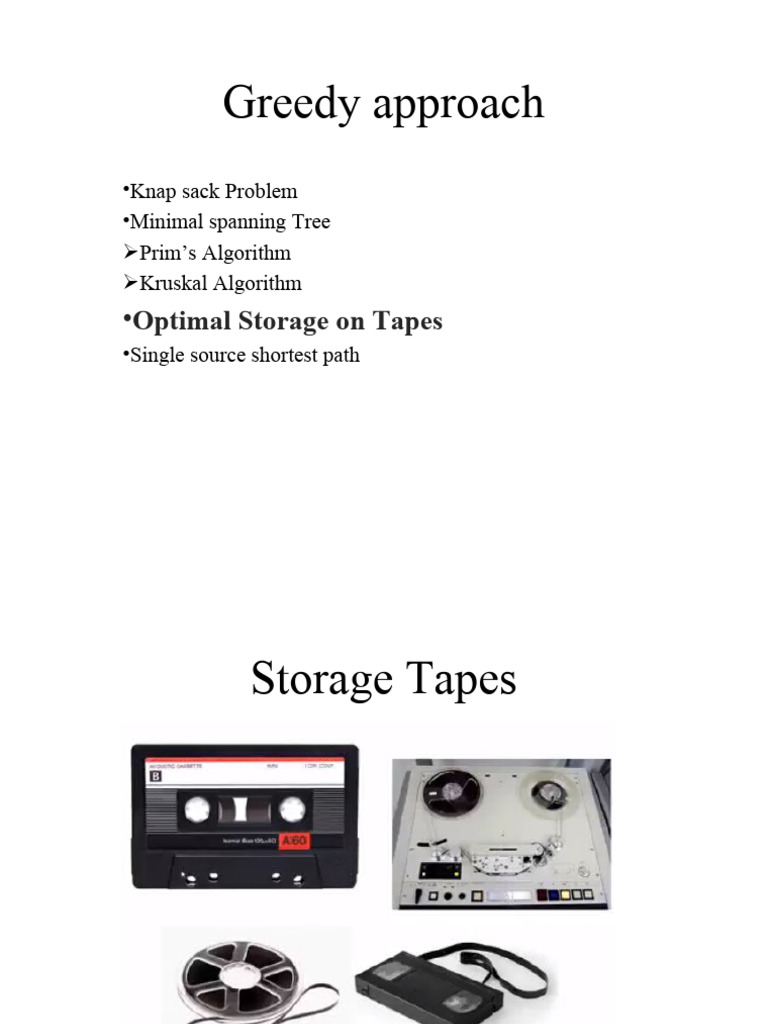 Greedy Algorithms & Storage Tapes | PDF | Computer Data Storage | Computer Engineering