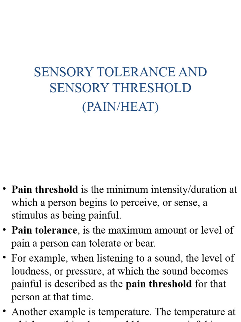 Sensory Tolerance and Threshold | PDF | Pain | Insomnia
