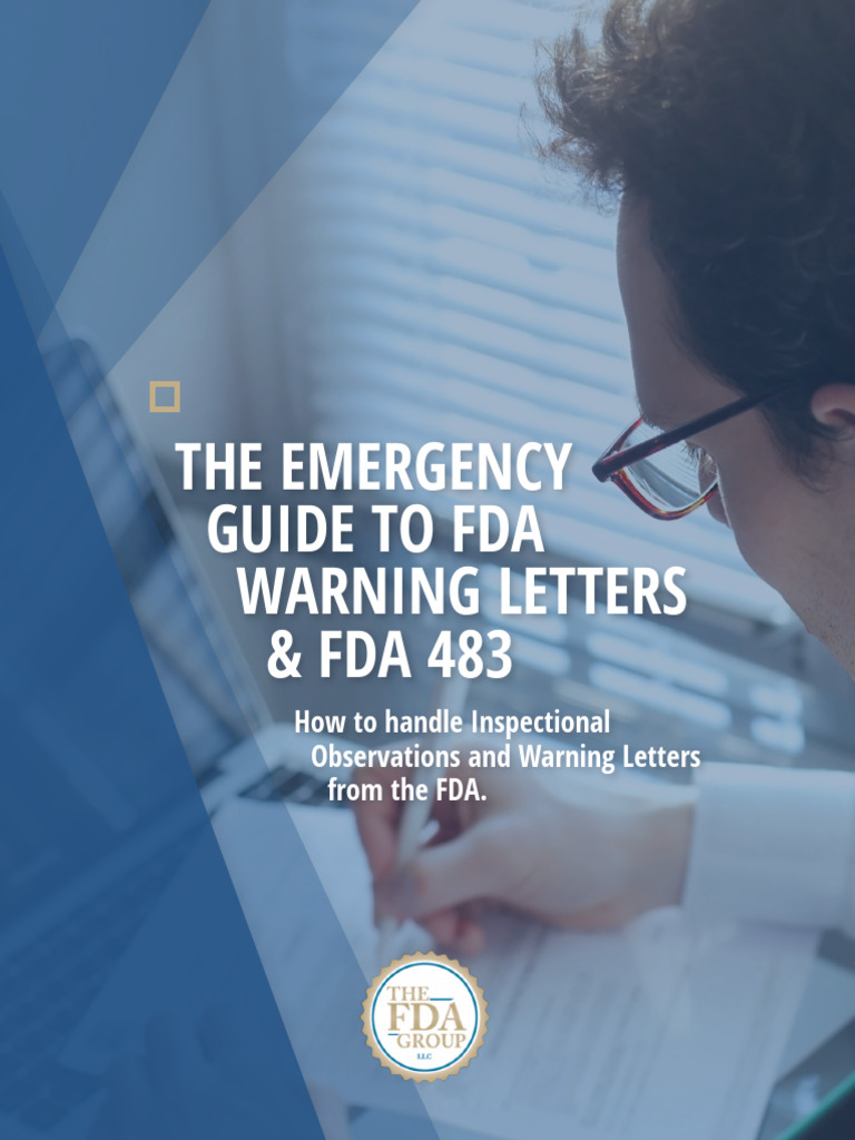 The Emergency Guide To FDA Warning Letters and FDA 483 | PDF | Food And Drug Administration ...