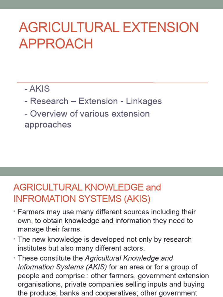 Aged 409 4. Agricultural Extension Approach | PDF | Agriculture ...